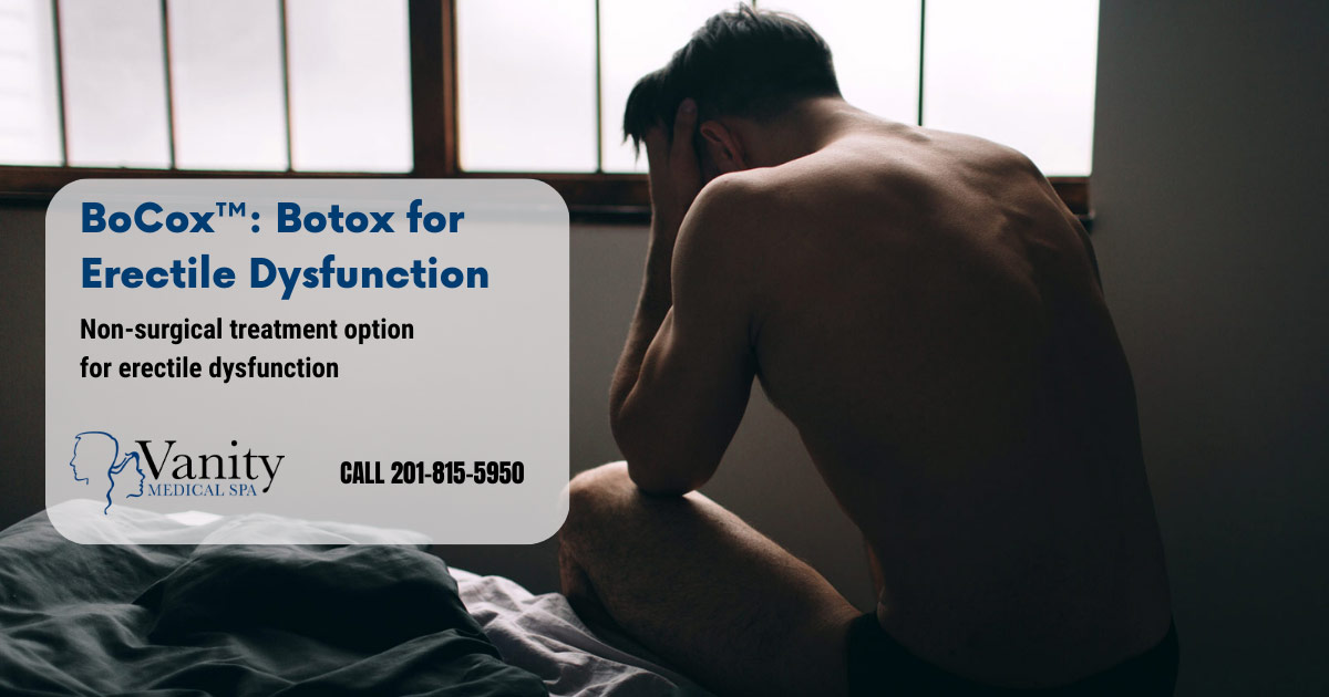 BoCox™ Erectile Dysfunction Treatment in Paramus, NJ | Non-Surgical ED Solution